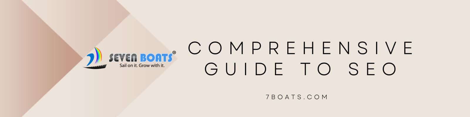 What Is SEO? A Comprehensive Guide To SEO | 2024 - Seven Boats